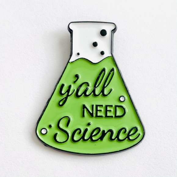 pricklyfinds | Jewelry | 84 Yall Need Science Beaker Flask Enamel Pin ...